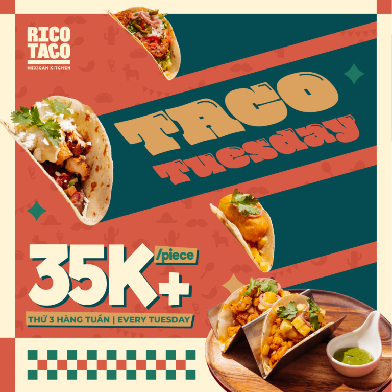 Taco Tuesday – Rico Taco Sài Gòn